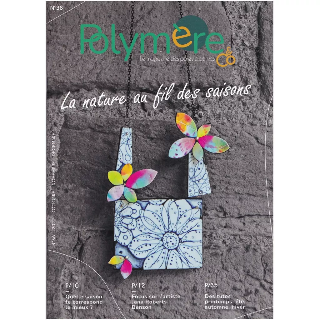 Polymère and Co n°36 - Octobre - Novembre - Décembre 2022 - Magazine ...